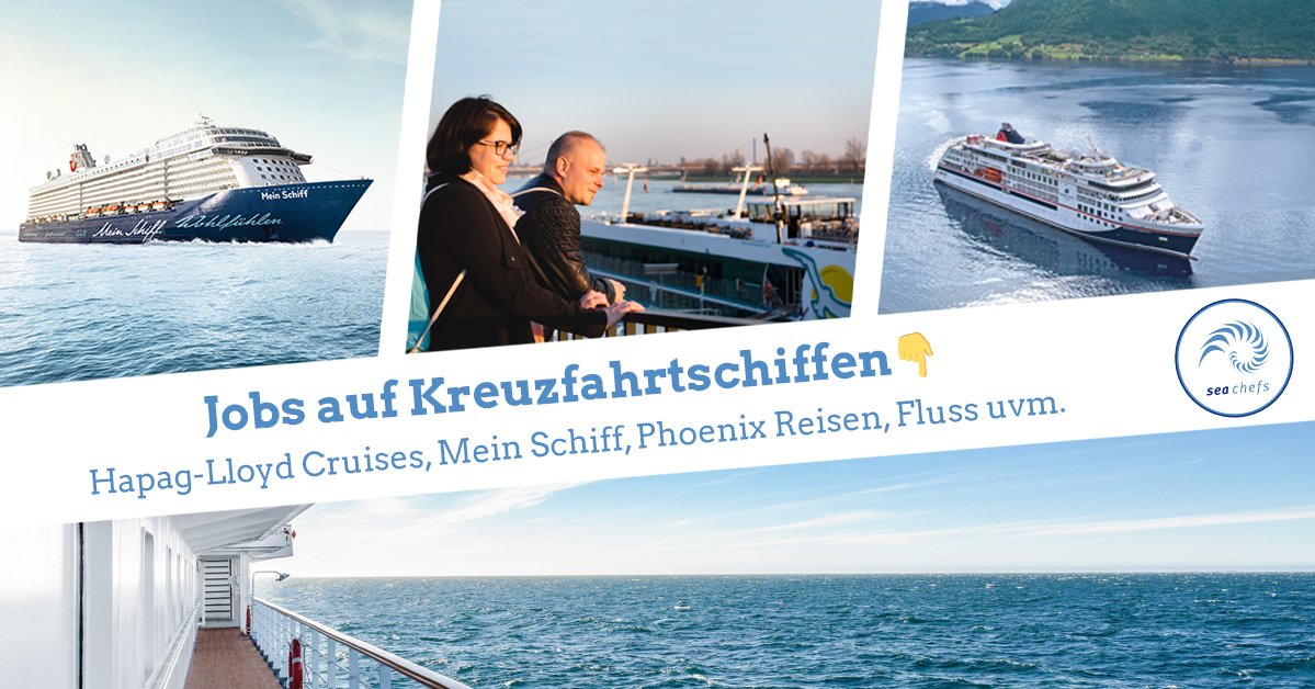Kreuzfahrtschiff Jobs 🚢 Stellenangebote finden | sea chefs